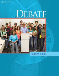 Debate, Student Edition 1st edition | 9780538449663, 9781111782597 ...