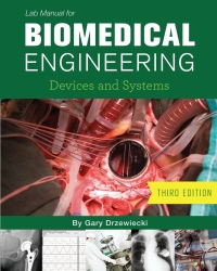 Lab Manual for Biomedical Engineering 3rd edition | 9781516565344 ...