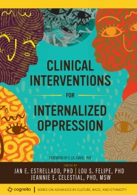 Clinical Interventions for Internalized Oppression 1st edition ...