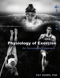 Physiology of Exercise: An Incremental Approach 4E 4th edition ...