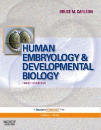 Human Embryology and Developmental Biology (Revised) 4th edition ...