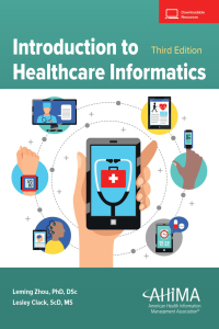 Introduction to Healthcare Informatics 3rd edition | 9781584268789, 978 ...