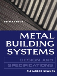 Metal Building Systems Design and Specifications 2/E 2nd edition ...