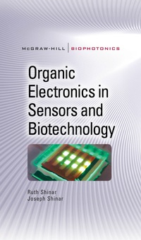 Organic Electronics in Sensors and Biotechnology 1st edition ...