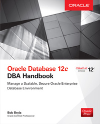 Oracle Database 12c DBA Handbook 1st edition | 9780071798785 ...