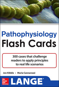 Pathophysiology Flash Cards 1st edition | 9780071767408, 9780071828314 ...