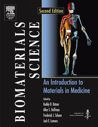Biomaterials Science 2nd edition | 9780125824637, 9780080470368 ...