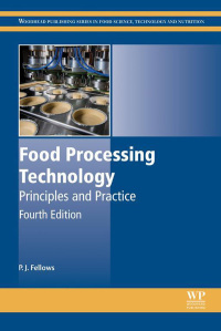 Food Processing Technology 4th edición | 9780081019078, 9780081005231 ...