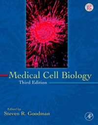 Medical Cell Biology 3rd edition | 9780123704580, 9780123704580 ...