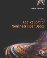 Applications of Nonlinear Fiber Optics 3rd edition | 9780128170403 ...