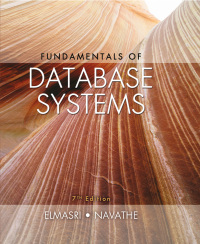Fundamentals of Database Systems 7th edition | 9780133970777, 9780133971224 | VitalSource