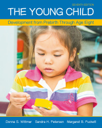 The Young Child: Development from Prebirth Through Age Eight 7th ...