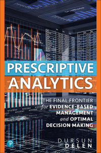 Prescriptive Analytics 1st edition | 9780134387055, 9780134389004 | VitalSource