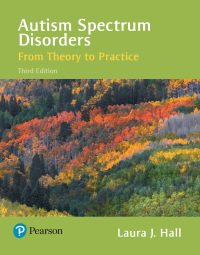 Autism Spectrum Disorders: From Theory to Practice 3rd edition ...