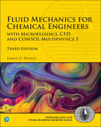 Fluid Mechanics for Chemical Engineers 3rd edition | 9780134712826, 9780134712918 | VitalSource