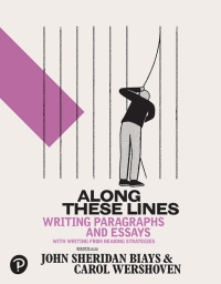 Along These Lines: Writing Paragraphs and Essays 8th edition ...