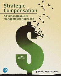 Strategic Compensation 10th edition | 9780135192146, 9780135175910 ...