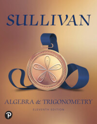 Algebra and Trigonometry 11th edition | 9780135163078, 9780135227718 | VitalSource