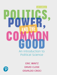 Politics, Power and the Common Good 6th edition | 9780135287446 ...