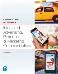 Integrated Advertising, Promotion, and Marketing Communications 9th ...