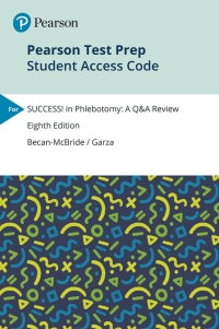 Pearson Test Prep for Phlebotomy -- Access Code 1st edition ...