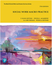 Social Work Macro Practice 7th edition | 9780135868386, 9780135868263 ...
