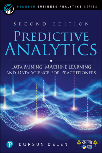 Predictive Analytics 2nd edition | 9780136738510, 9780135946435 ...