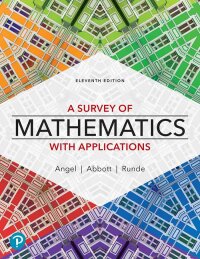 A Survey of Mathematics with Applications 11th edition | 9780135740460, 9780136842866 | VitalSource