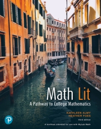 Math Lit: A Pathway to College Mathematics (Pearson+) 3rd edition ...