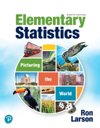 Elementary Statistics: Picturing the World (Pearson+) 8th edition ...