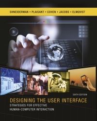 Designing the User Interface: Strategies for Effective Human-Computer Interaction (Pearson+) 6th ...