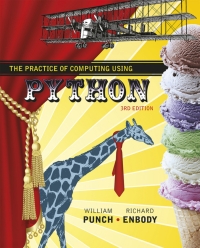 The Practice of Computing Using Python (Pearson+) 3rd edition | 9780134380315, 9780137524839 ...