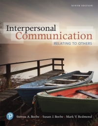 Interpersonal Communication: Relating to Others (Pearson+) 9th edition ...