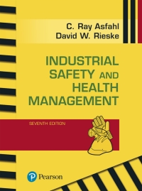Industrial Safety and Health Management (Pearson+) 7th edition ...