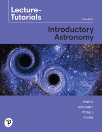 Lecture Tutorials for Introductory Astronomy 4th edition | 9780135807026, 9780137619597 ...
