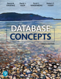 Database Concepts (Pearson+) 10th edition | 9780137916788, 9780137913817 | VitalSource