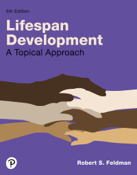 Lifespan Development: A Topical Approach 5th edition | 9780137987498 ...