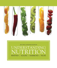 Understanding Nutrition 2nd edition | 9780176531546, 9780176599898 ...