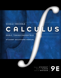 Custom: Calculus: Early Transcendentals 9e, Student Solutions Manual ...