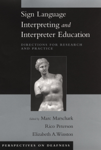 Sign Language Interpreting and Interpreter Education 1st edition ...