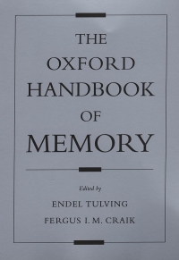 The Oxford Handbook of Memory 1st edition | 9780195182002 ...