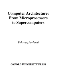 Computer Architecture: From Microprocessors to Supercomputers ...