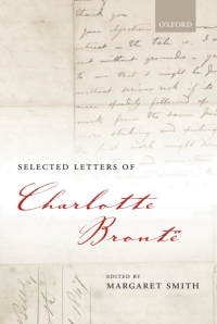 Selected Letters of Charlotte Brontë 1st edition | 9780199205875 ...