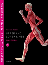 Cunningham's Manual of Practical Anatomy VOL 1 Upper and Lower limbs ...
