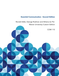 Essential Communication: Marian University Custom Edition COM 115 2nd ...