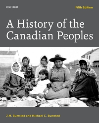 A History of the Canadian Peoples 5th edition | 9780199014910 ...