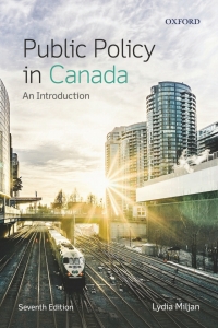 Public Policy in Canada: An Introduction 7th edition | 9780199025541 ...
