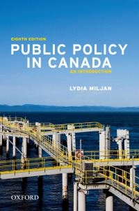 Public Policy in Canada: An Introduction 8th edition | 9780199038145 ...