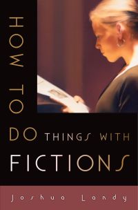 How to Do Things with Fictions | 9780195188561, 9780199395842 | VitalSource