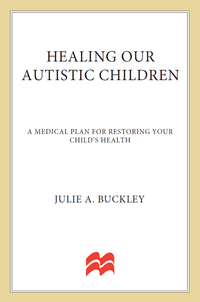 Healing Our Autistic Children | 9780230616394, 9780230102248 | VitalSource
